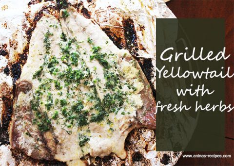 Grilled Yellowtail with Herb Butter - aninas recipes